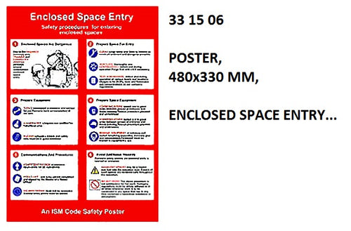 331506-POSTER ENCLOSED SPACE ENTRY, #1006W 475X330MM