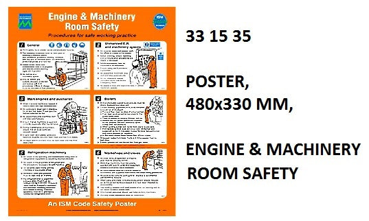331535-POSTER ENGINE & MACHINERY ROOM, SAFETY #1035W 475X330MM