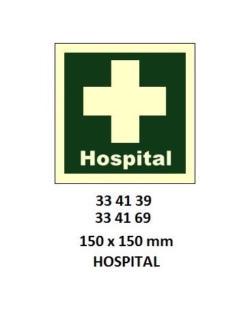 334139-SAFETY SIGN LSA HOSPITAL, 150X150MM
